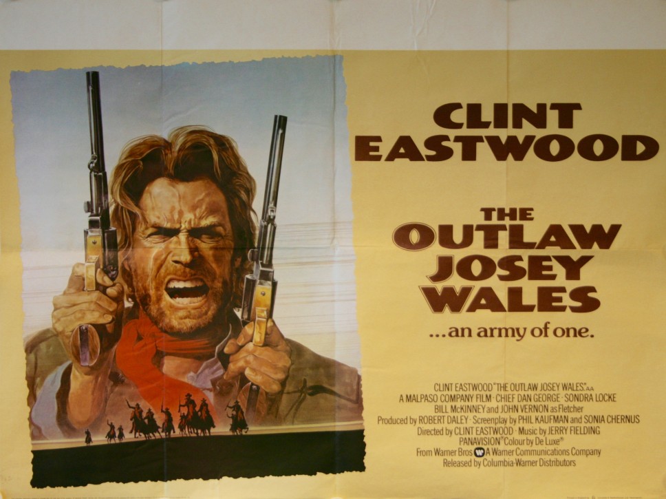 The Outlaw Josey Wales - Vintage Movie Posters