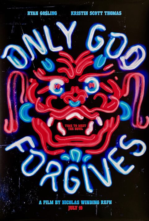 Original Only God Forgives Movie Poster - Nicolas Winding Refn